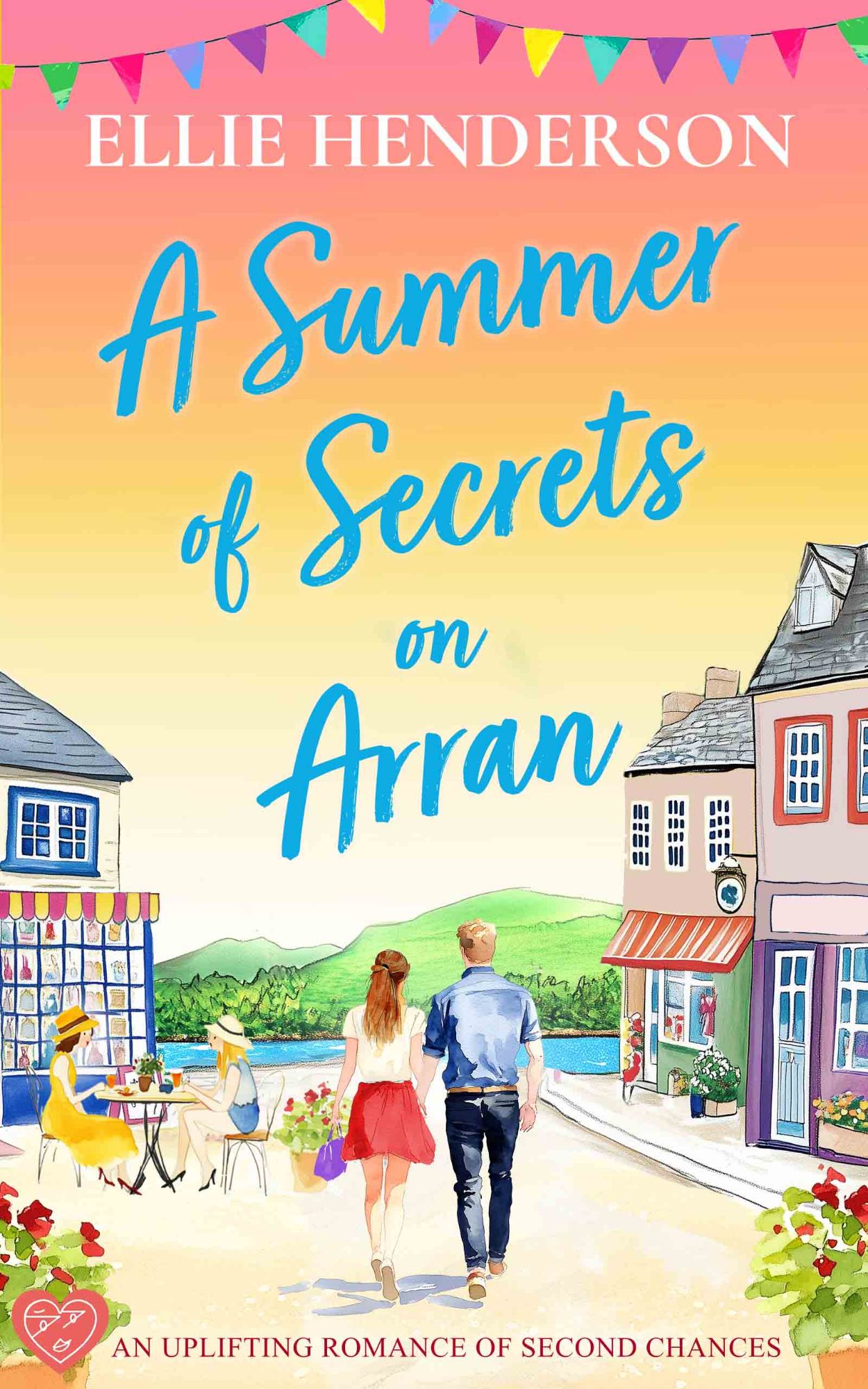 Blog Tour: A Summer of Secrets on Arran – Ellie Henderson – ramblingmads