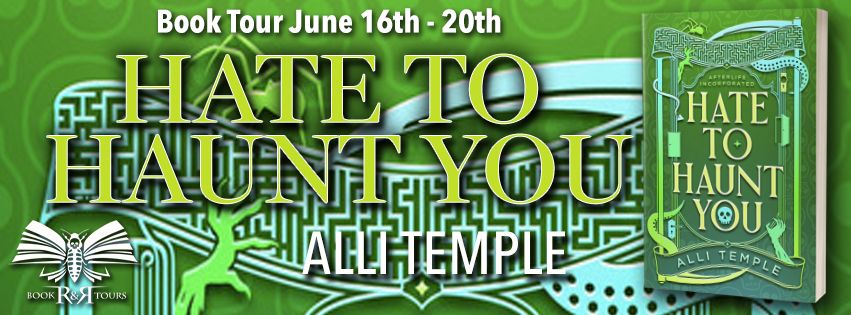 Blog Tour: Hate to Haunt You – Alli Temple – ramblingmads