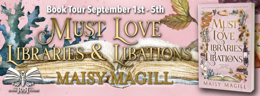 Blog Tour: Must Love Libraries and Libations – Maisy Magill – ramblingmads